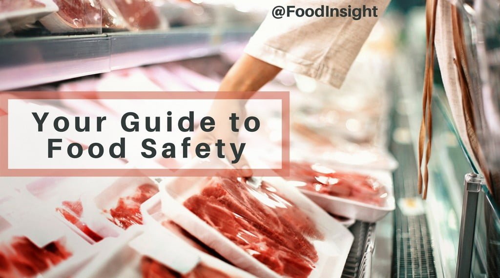 Your Complete Guide to Food Safety - IFIC