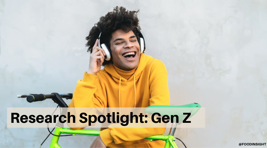 Gen Z’s Perspectives on Food from the Food and Health Survey