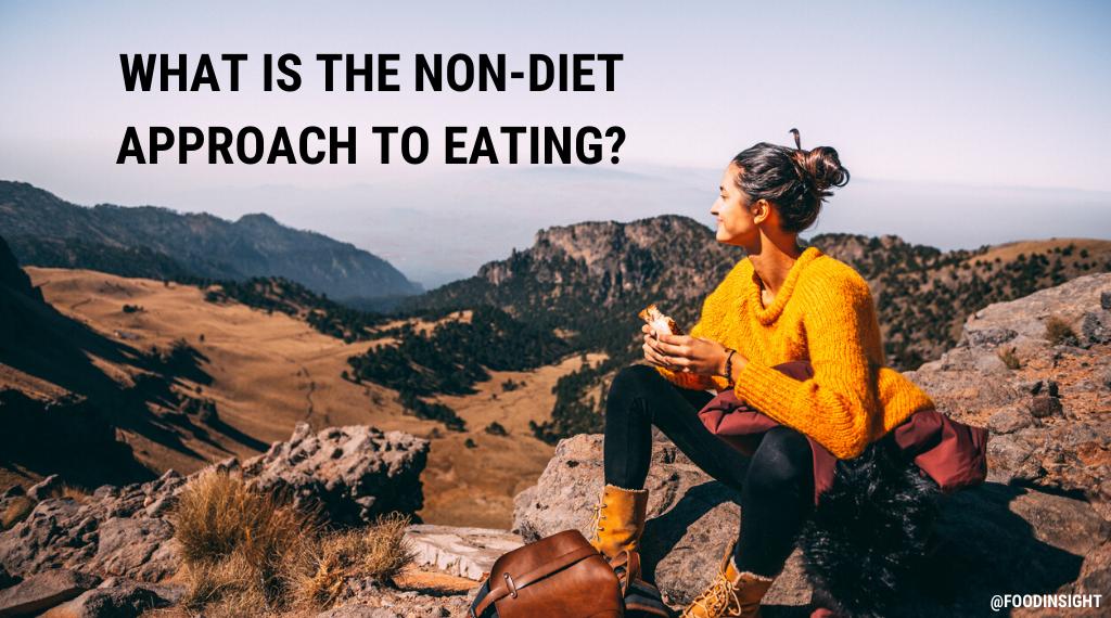 A New Health Option for the New Year: The Non-Diet Approach - IFIC