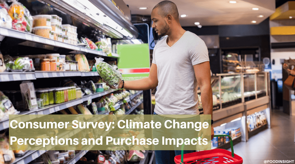 IFIC Spotlight Survey: Climate Change Perceptions and Purchase Impacts ...