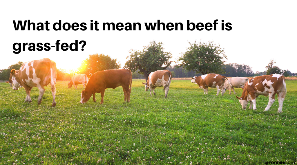 Grass-Fed Beef: Production, Regulations, and Food Labeling